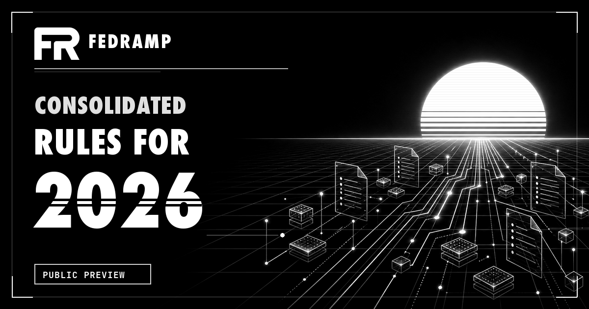 Certification Package Overview - FedRAMP Consolidated Rules for 2026 ...